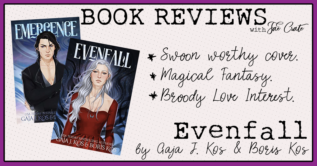 Book Review: Evenfall by By Gaja J. Kos & Boris Kos – Fae Crate